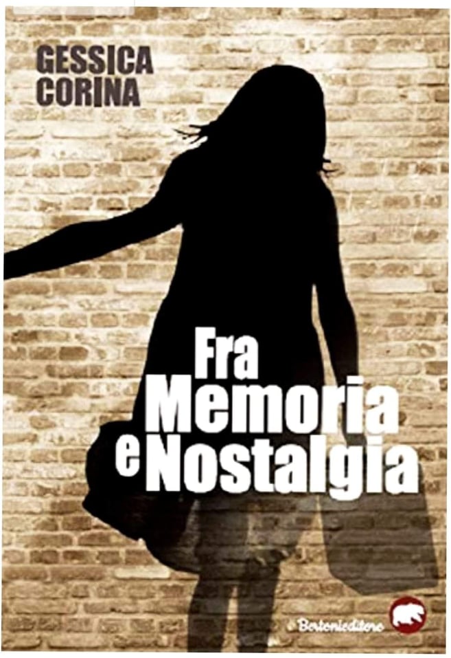 Fra memoria e nostalgia by Gessica Corina | Goodreads