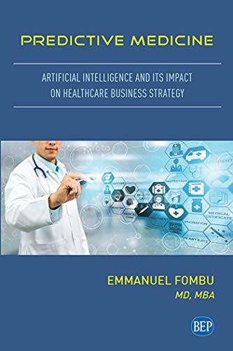 Predictive Medicine: Artificial Intelligence and Its Impact on ...