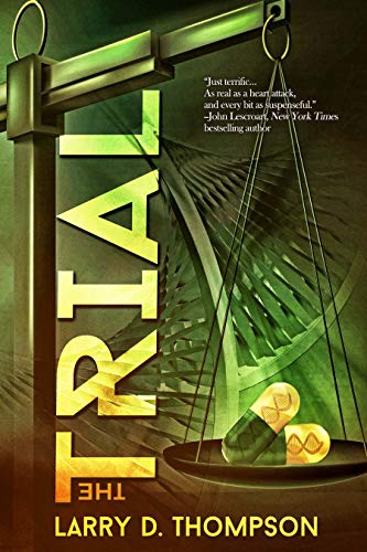 THE TRIAL by Larry Thompson | Goodreads