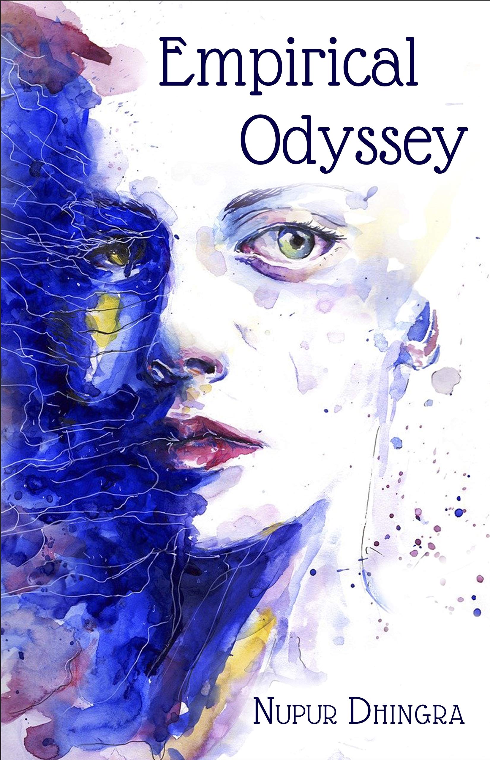 Empirical Odyssey by Nupur Dhingra | Goodreads