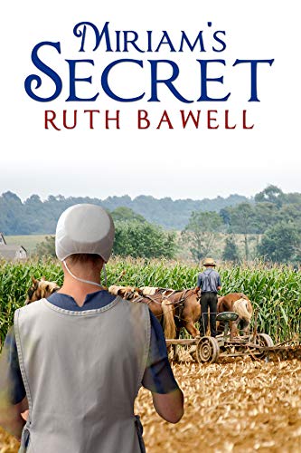Miriam's Secret by Ruth Bawell | Goodreads