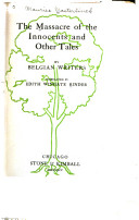 The Massacre of the Innocents, and Other Tales by Edith Wingate Rinder ...