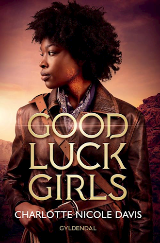 Good Luck Girls (The Good Luck Girls #1) by Charlotte Nicole Davis ...