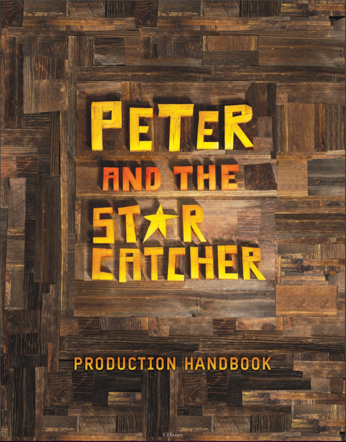 The 'Peter and the Starcatcher' Production Handbook by Julie Haverkate ...