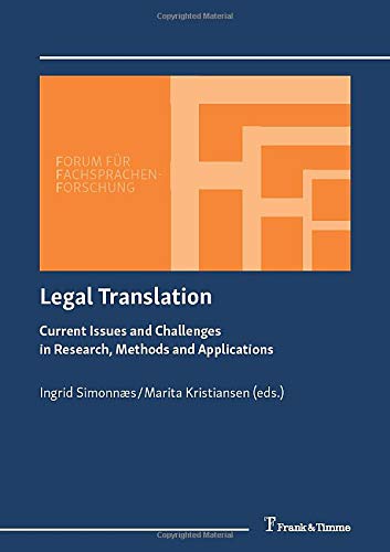 Legal Translation: Current Issues and Challenges in Research, Methods ...