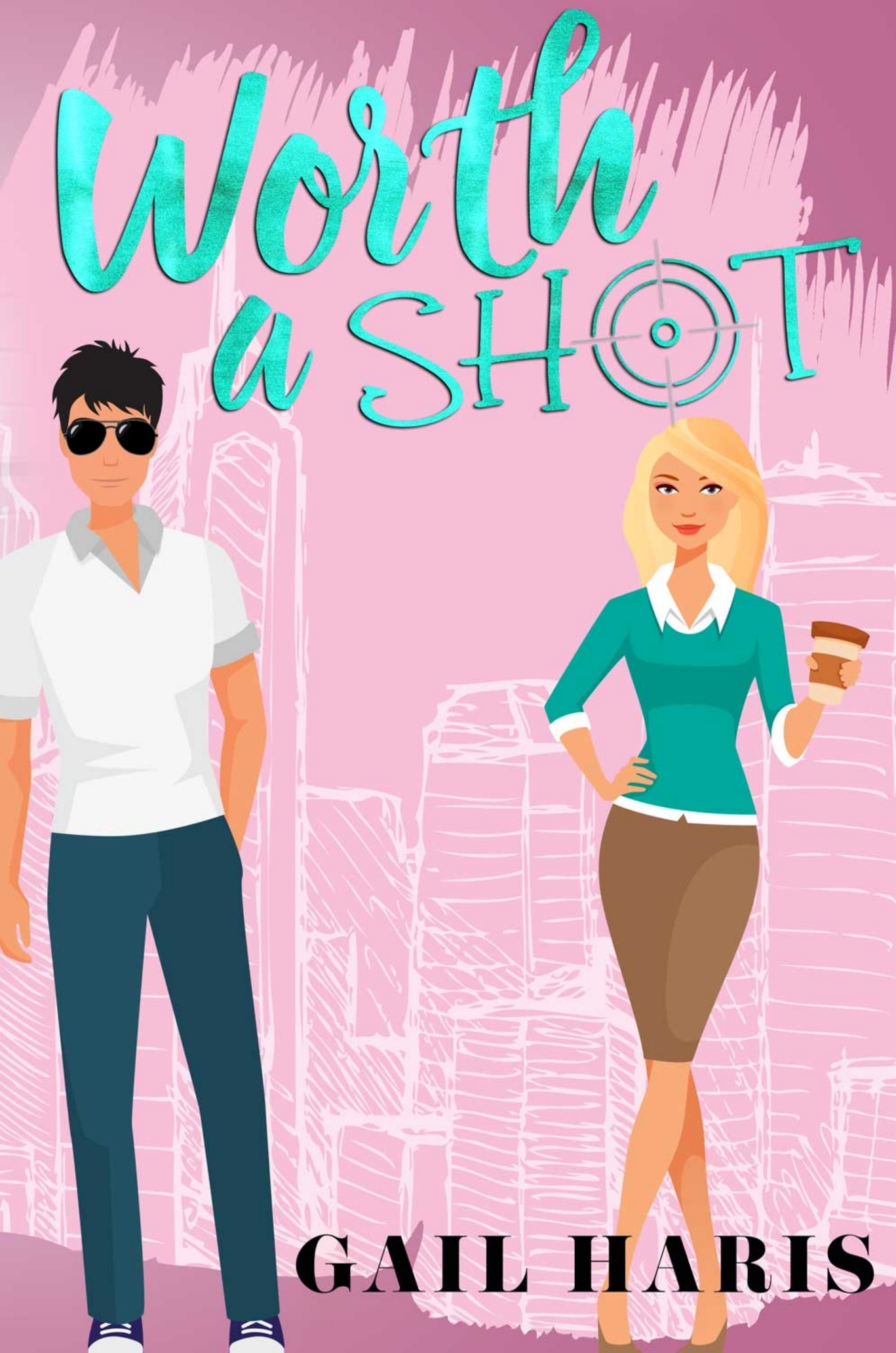 Worth a Shot by Gail Haris | Goodreads