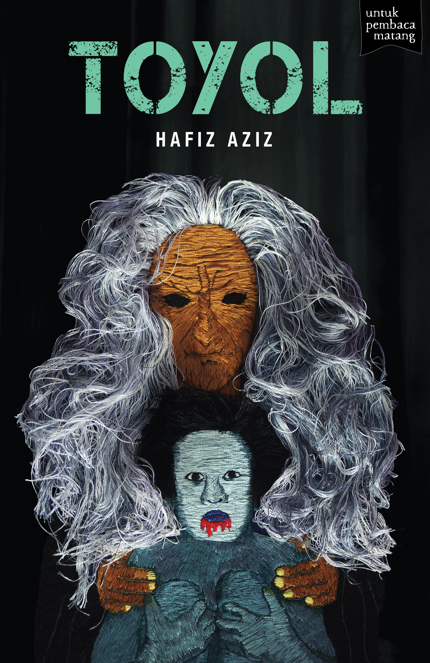 TOYOL by Hafiz Aziz | Goodreads