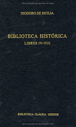 Biblioteca histórica: Libros IV-VIII by Diodorus Siculus | Goodreads