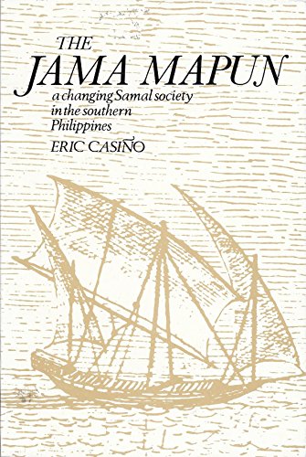 Jama Mapun: A Changing Samal Society in the Southern Philippines. by Eric Casino | Goodreads