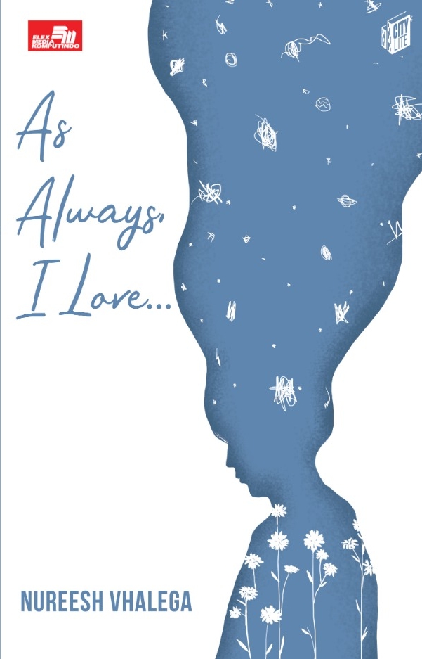 As Always, I Love.... by Nureesh Vhalega | Goodreads