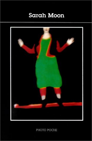 Sarah Moon n°78 by Sarah Moon | Goodreads