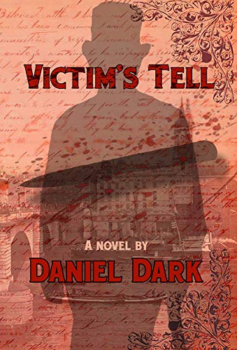 Victim's Tell by Danel Dark | Goodreads