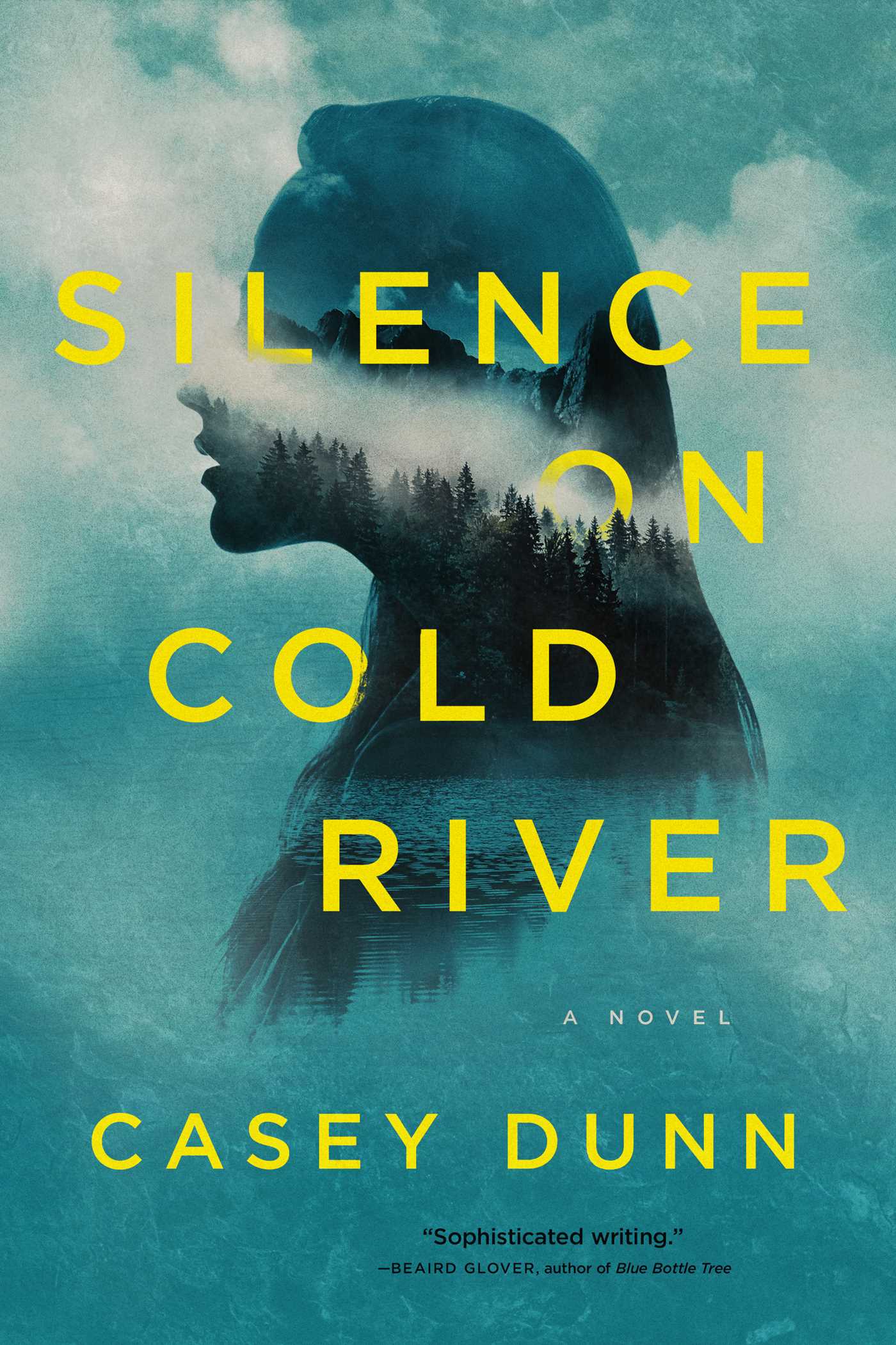 Silence on Cold River by Casey Dunn | Goodreads