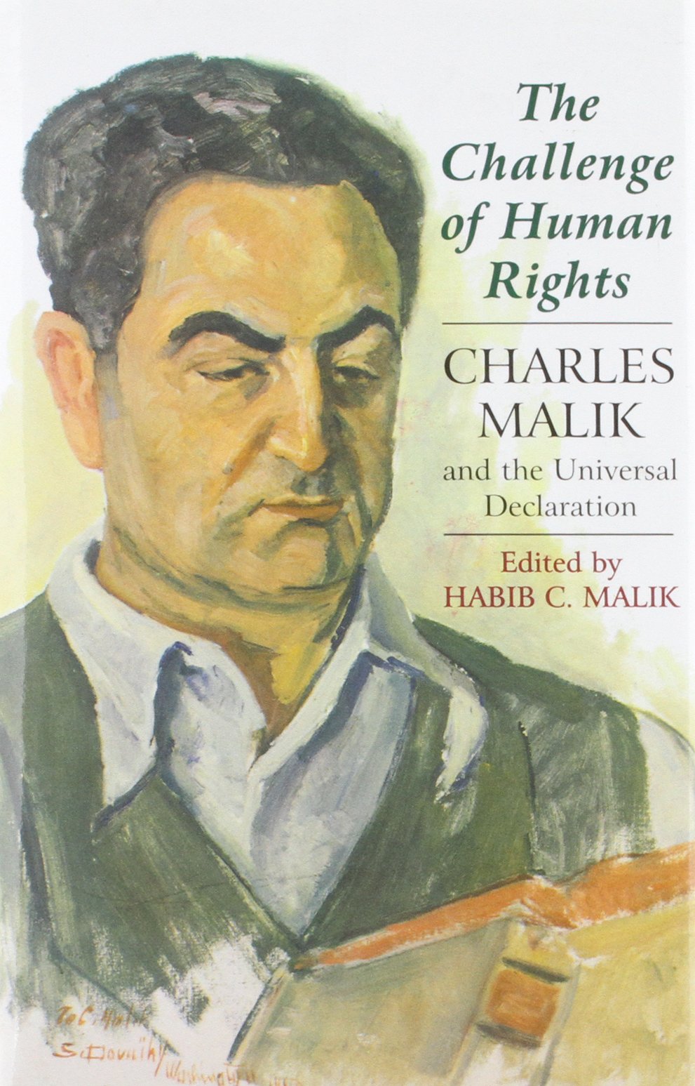 Challenge of Human Rights by Charles Malik | Goodreads