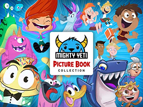 Mighty Yeti Storybook Collection by Mighty Yeti Studios | Goodreads
