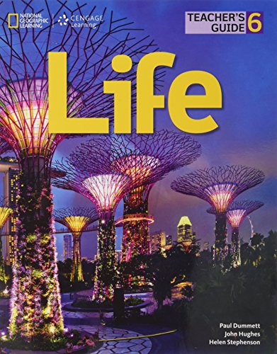 Life 6: Teacher's Guide by National Geographic Society | Goodreads