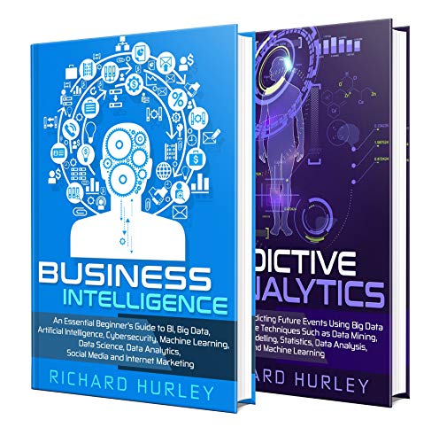 Business Intelligence: The Ultimate Guide to BI, Artificial ...