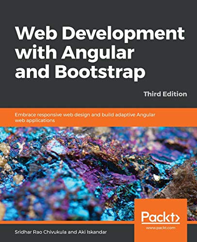Web Development with Angular and Bootstrap: Embrace responsive web ...
