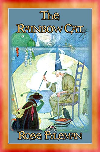 THE RAINBOW CAT - The Adventures of a Very Special Cat by Rose Fyleman ...