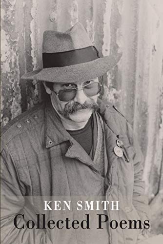 Collected Poems by Ken Smith | Goodreads