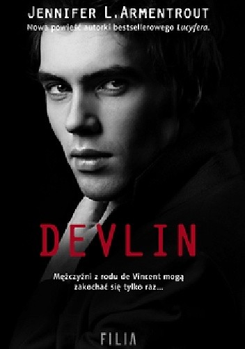 Devlin (de Vincent, #3) by Jennifer L. Armentrout | Goodreads