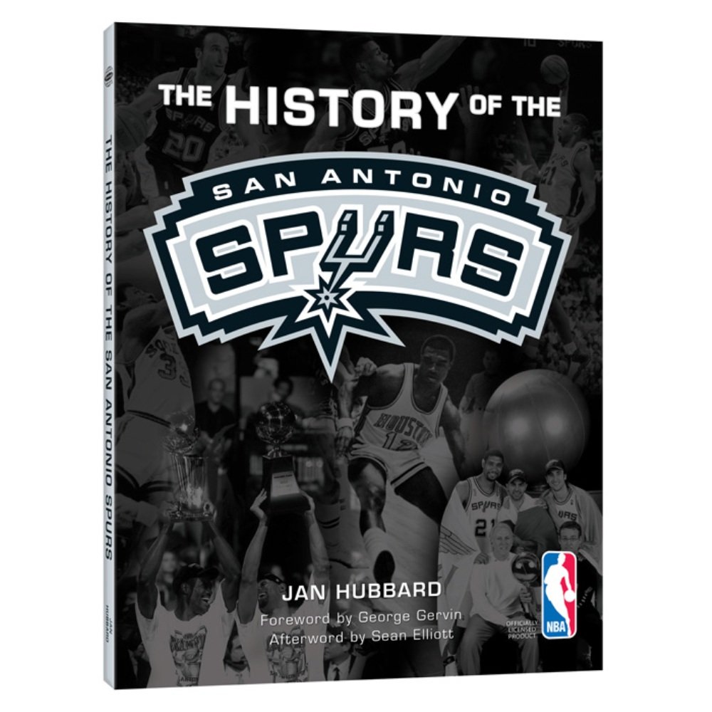 The History of the San Antonio Spurs by Jan Hubbard | Goodreads