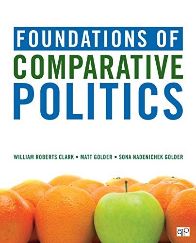 Foundations of Comparative Politics by William Roberts Clark | Goodreads