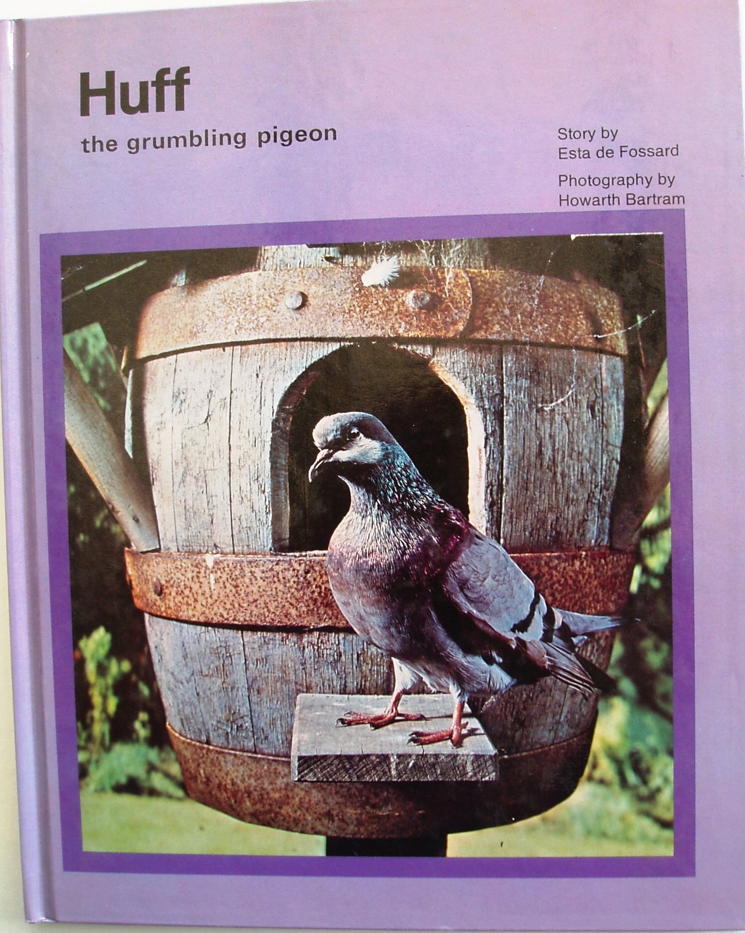 Huff the Grumbling Pigeon by Esta de Fossard | Goodreads
