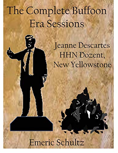 The Complete Buffoon Era Sessions by Emeric Schultz | Goodreads