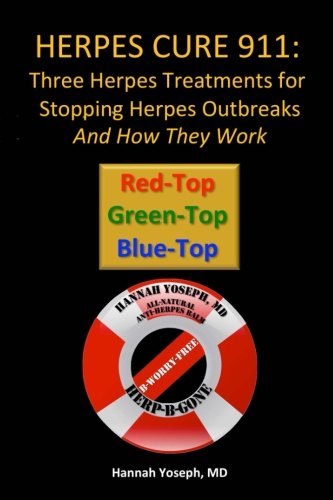 Herpes Cure 911: Three Herpes Treatments for Stopping Herpes Outbreaks ...