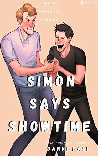 Simon Says Showtime by Danni Fall | Goodreads
