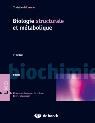 Biochimie structurale et métabolique by Christian Moussard | Goodreads