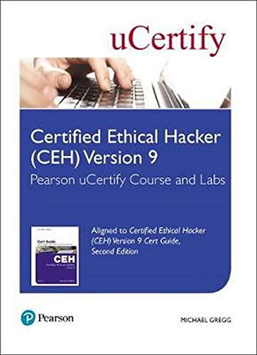 Certified Ethical Hacker (CEH) Version 9 Pearson uCertify Course and ...