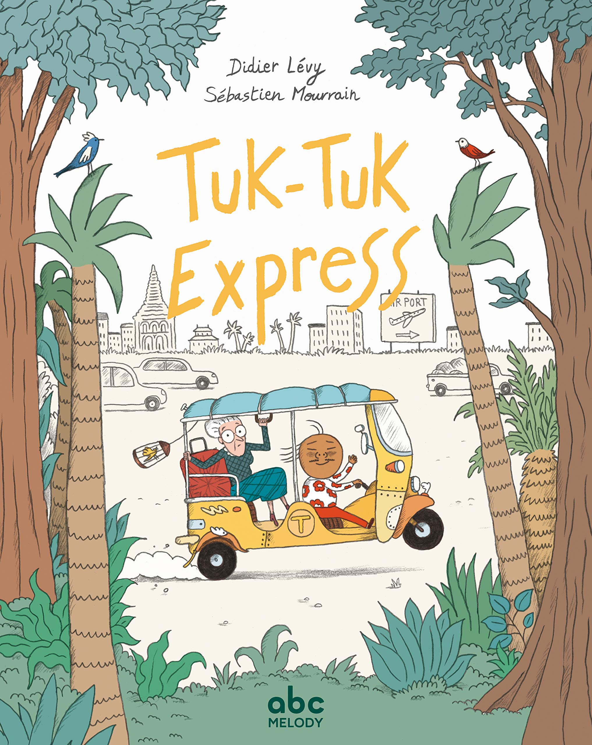Tuk-tuk Express by Didier Lévy | Goodreads