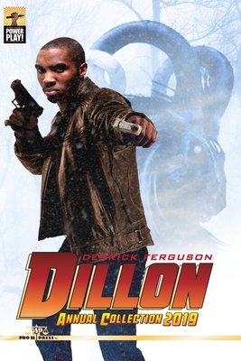 Dillon Annual Collection 2019 by Derrick Ferguson | Goodreads
