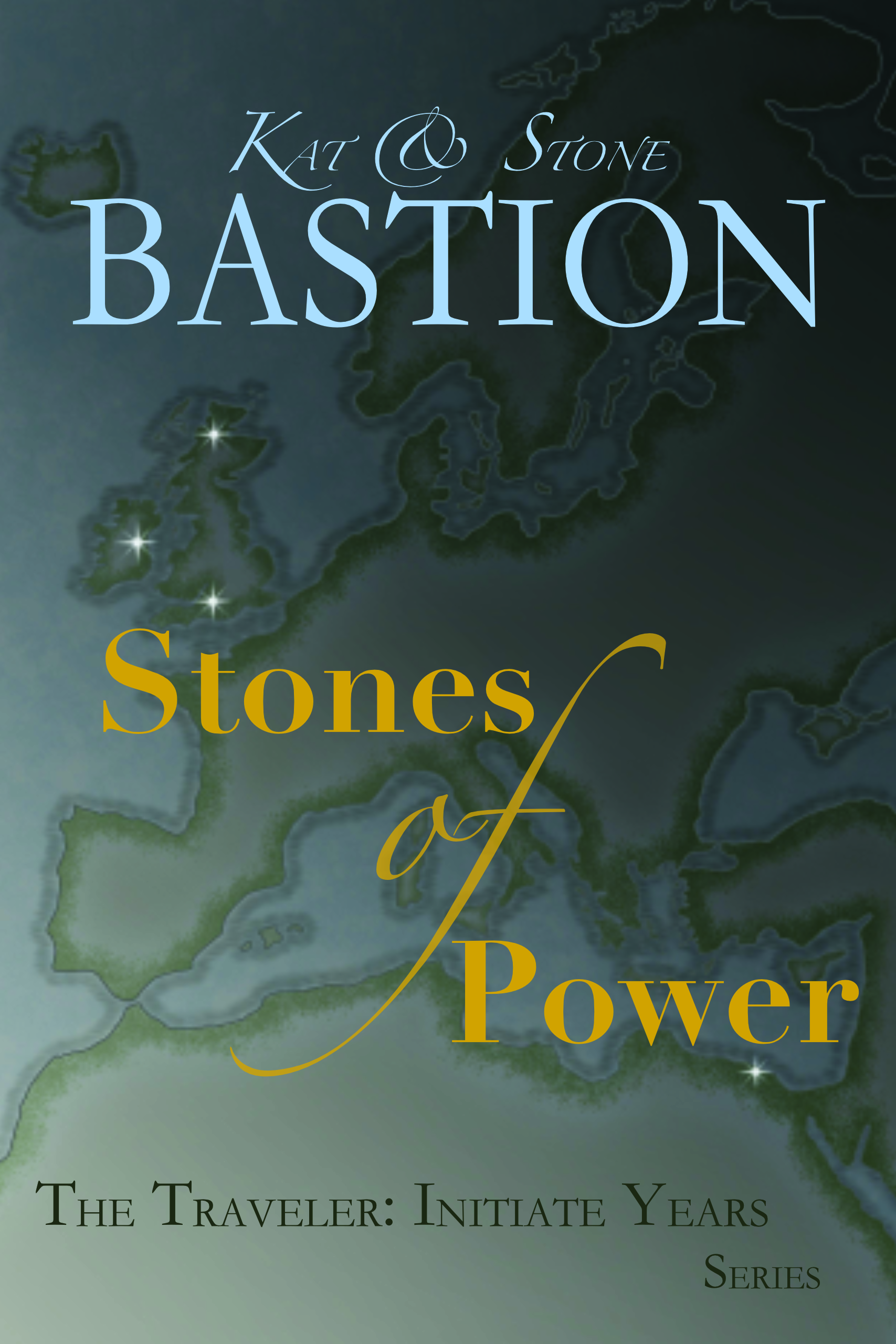 Stones of Power (THE TRAVELER: Initiate Years, #4) by Kat Bastion ...