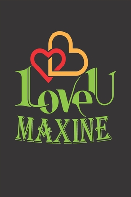 I Love You Maxine: Fill In The Blank Book To Show Love And Appreciation ...
