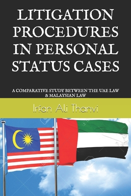 LITIGATION PROCEDURES IN PERSONAL STATUS CASES: A COMPARATIVE STUDY ...