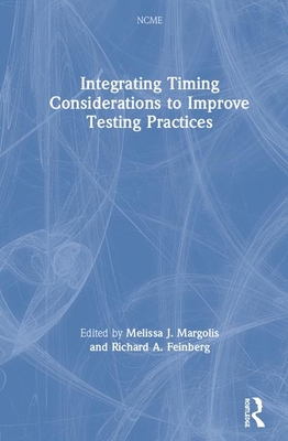 Integrating Timing Considerations to Improve Testing Practices by ...