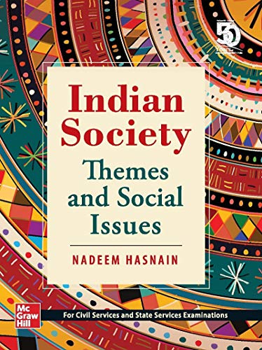 Indian Society: Themes and Social Issues by Nadeem Hasnain | Goodreads