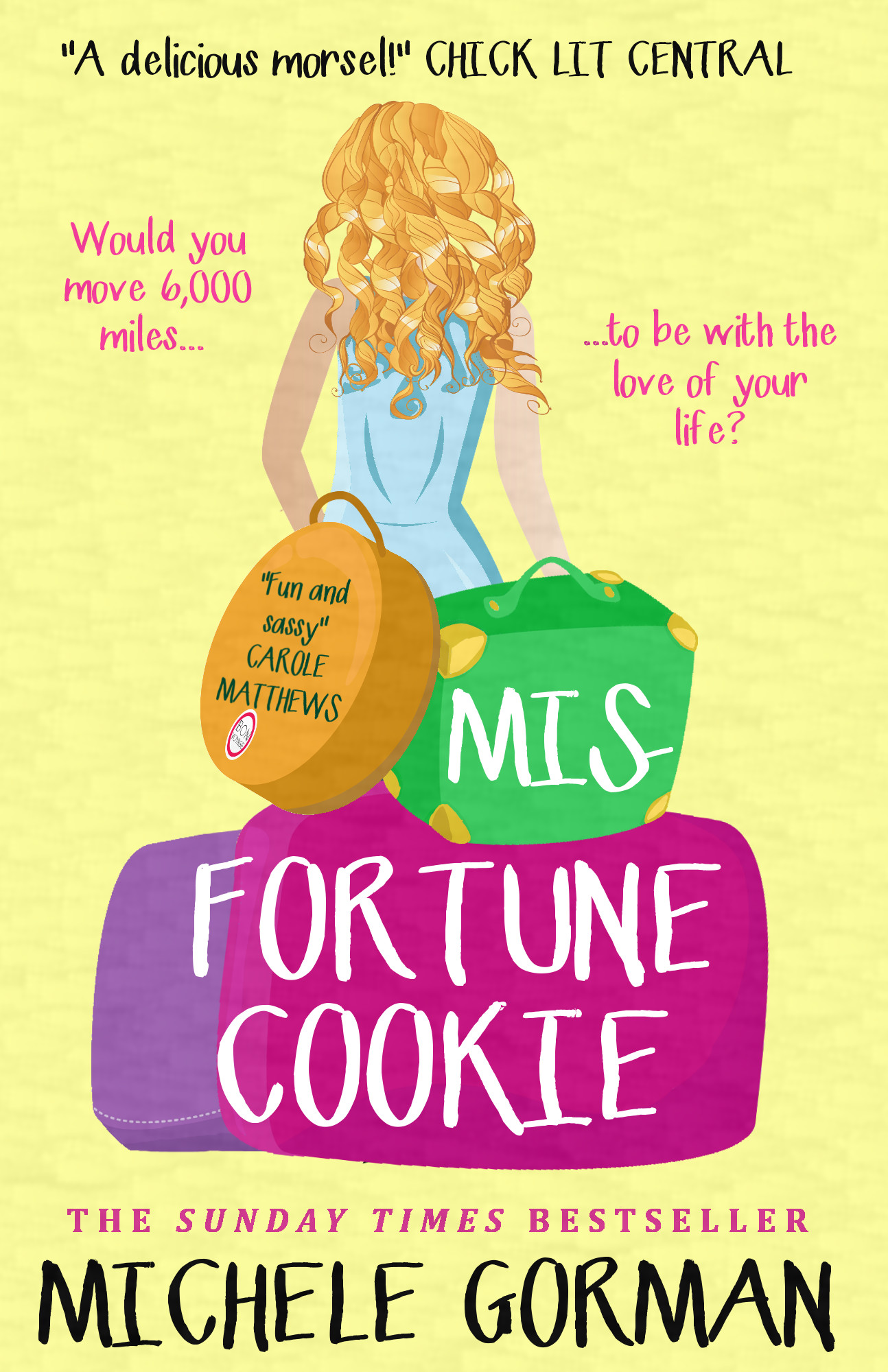 Misfortune Cookie by Michele Gorman | Goodreads