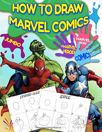 Marvel Comics How To Draw: How to Draw Super Hero Comics Learn How to ...
