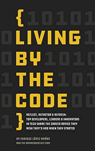 Living by the Code: Reflect, Refactor & Refresh: Top Developers ...
