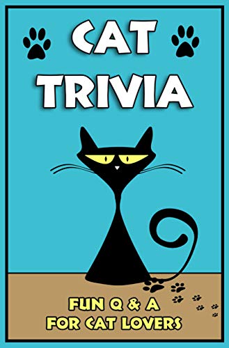 Cat Trivia: Fun Q&A For Cat Lovers by T For Mugz | Goodreads