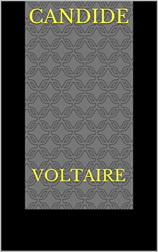 Candide (French Edition) by Voltaire | Goodreads