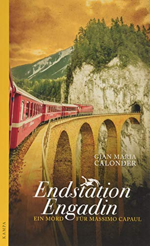 Endstation Engadin by Gian Maria Calonder | Goodreads