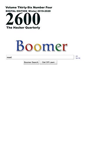 2600 Magazine: The Hacker Quarterly - Winter 2019-2020 by 2600 Magazine ...