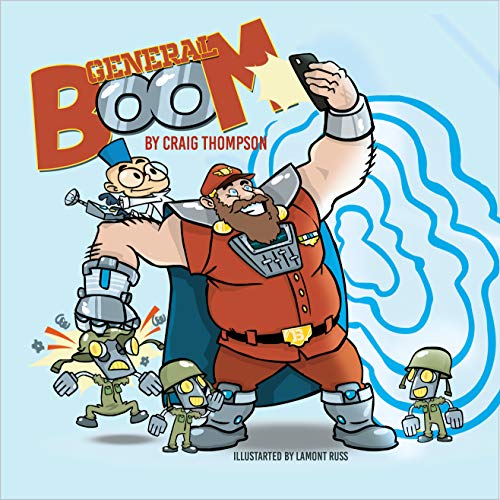 General Boom: Children's Picture Book For Ages 2-7 by Craig Thompson ...