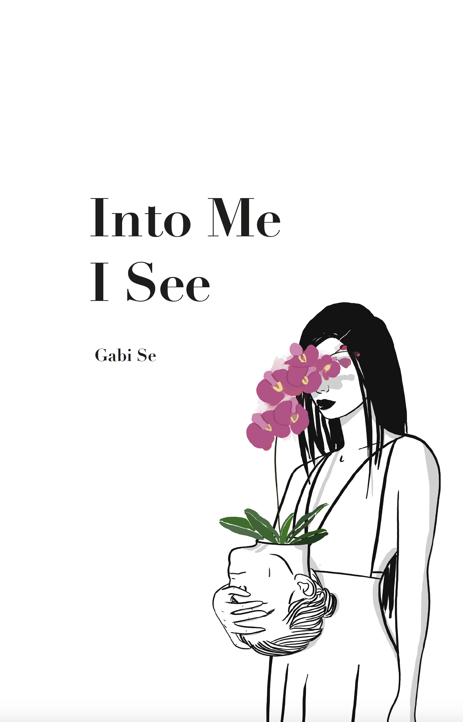 Into Me I See by Gabi Se | Goodreads