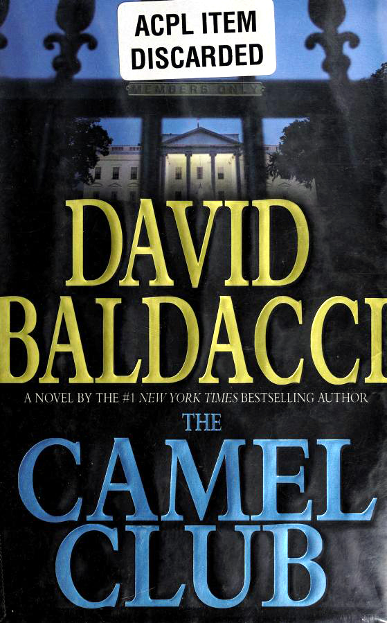 The Camel Club (Camel Club, #1) by David Baldacci | Goodreads